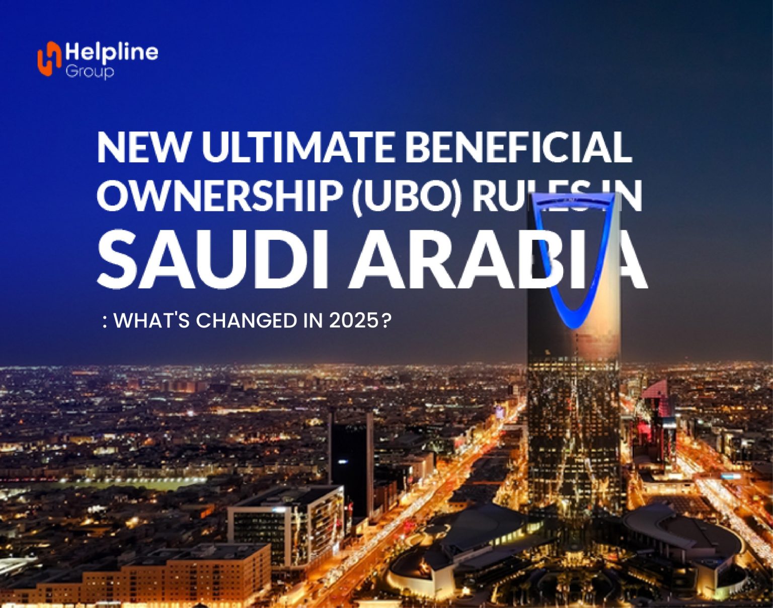 Ultimate Beneficial Ownership Rules Updated in Saudi Arabia